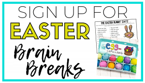 Teacher Approved Easter Brain Breaks for the Classroom - Just Reed & Play