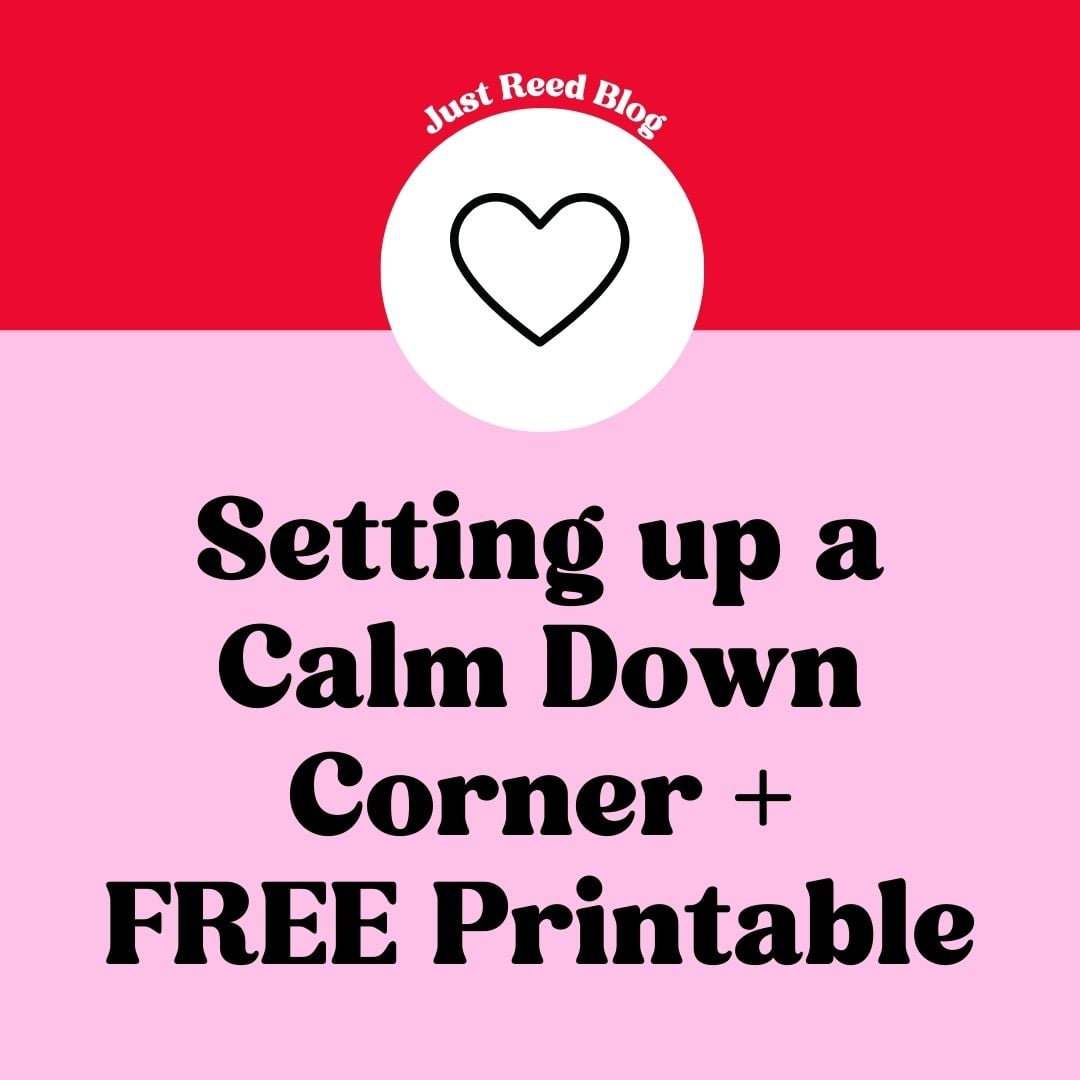 9 Must-Haves for a Preschool Calm Down Corner - Just Reed & Play